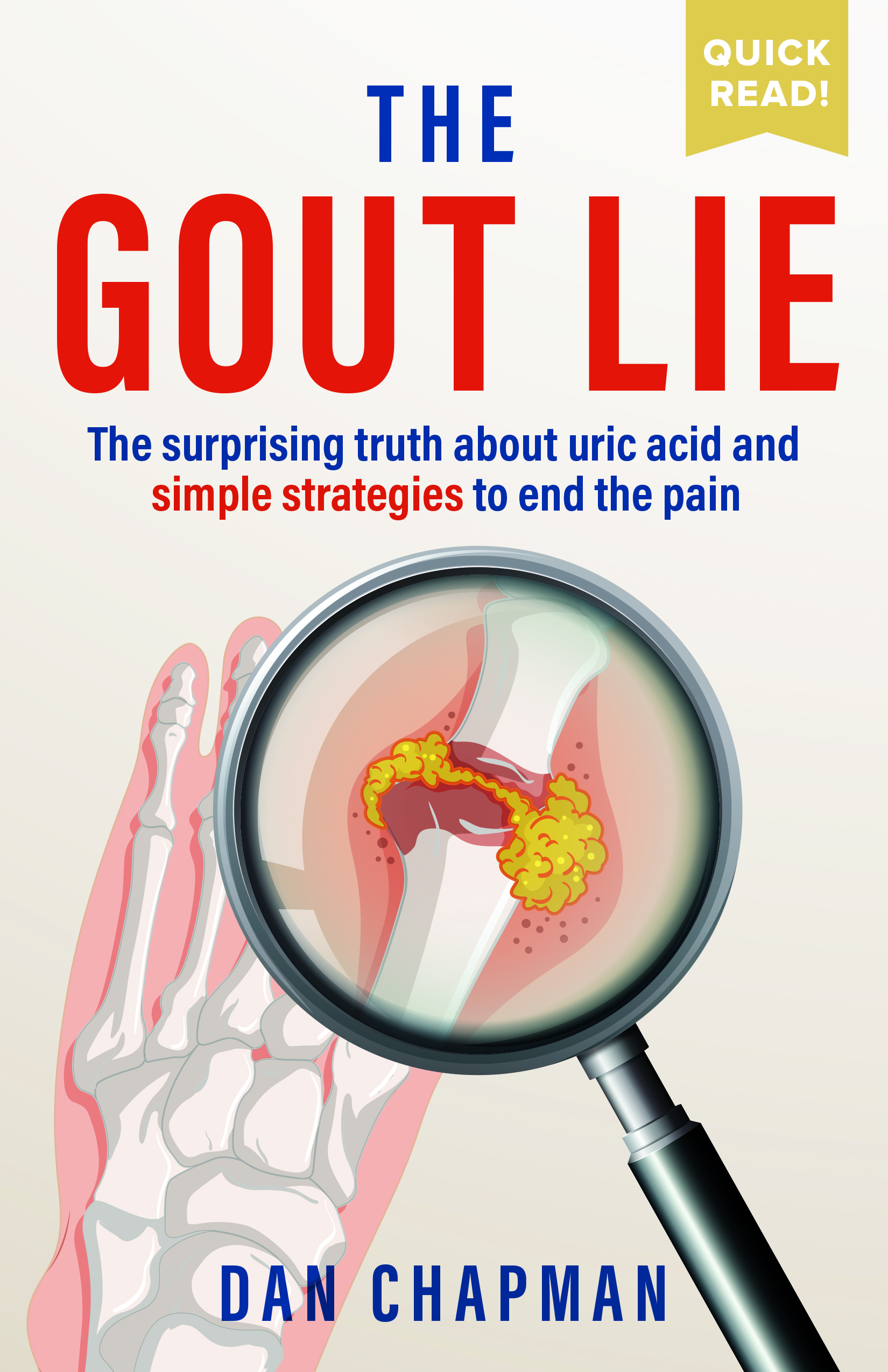 Dan Chapman Releases New Book Titled "The Gout Lie" - Vitamin Retailer ...